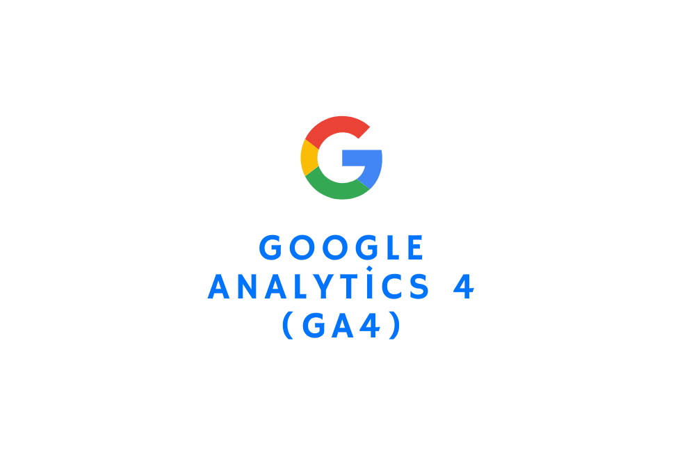 Google Analytics 4 (GA4) Nedir? Nasıl Kurulur? - Click to Peak